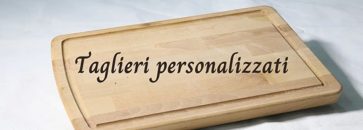 Tagliere in legno personalizzato - Cartoleria Donati SA